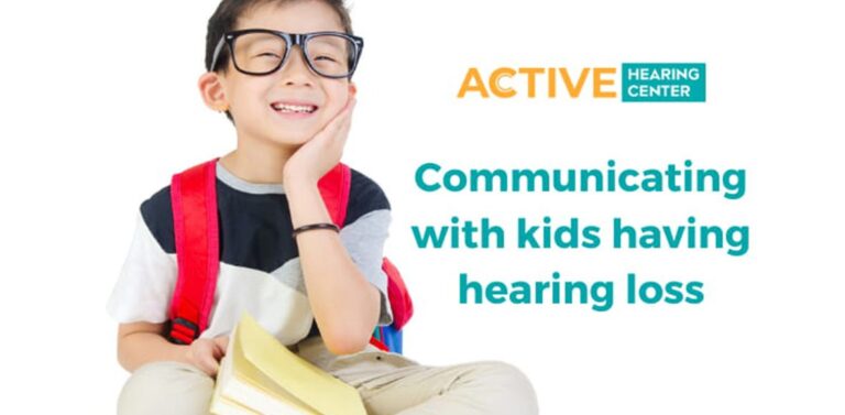 Communicating with Children with Hearing Difficulties - Active Hearing ...
